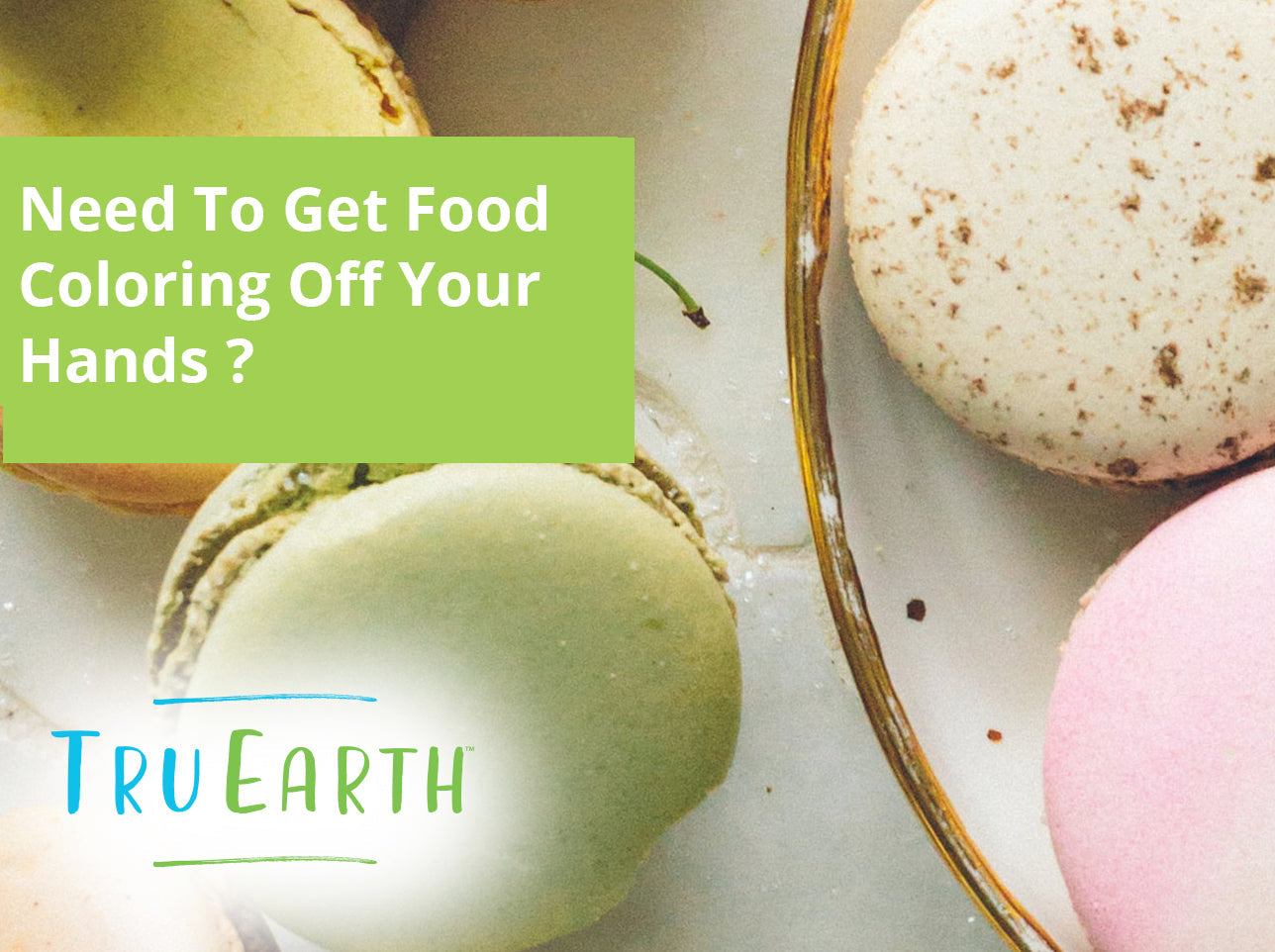 Hoe krijg je kleurstof van je handen? - Zo doe je dat! – Tru Earth EU